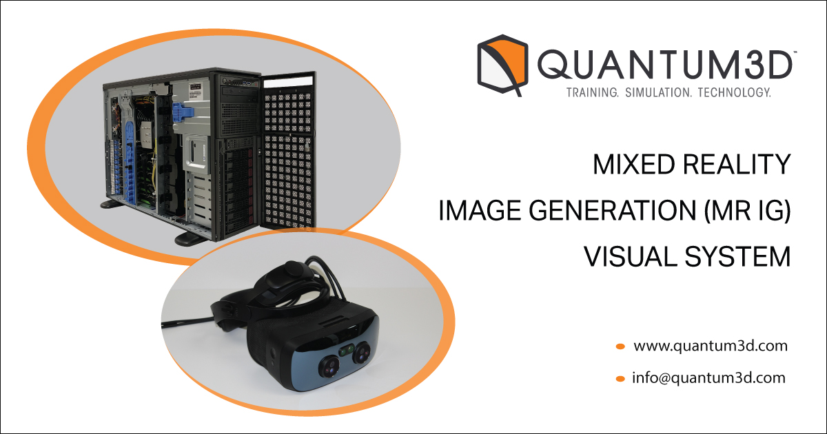 Quantum3D is now offering a Mixed Reality Image Generation (MR IG ...