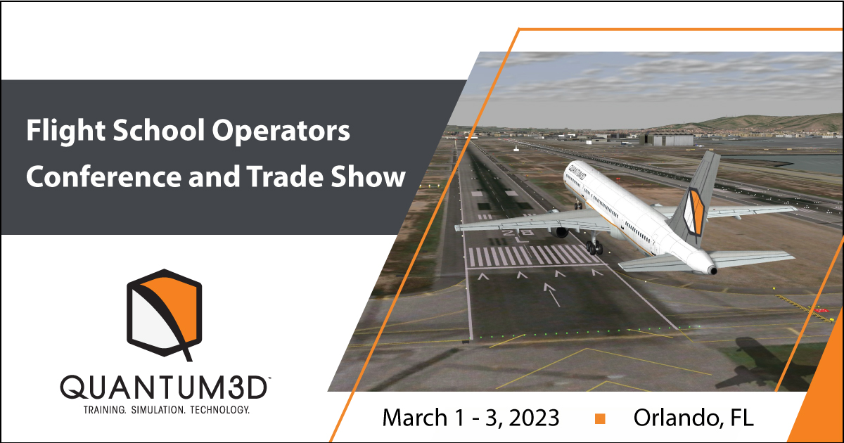 Quantum3D to Showcase Turnkey Mixed Reality Flight Simulator System for Flight Schools at FSANA ...